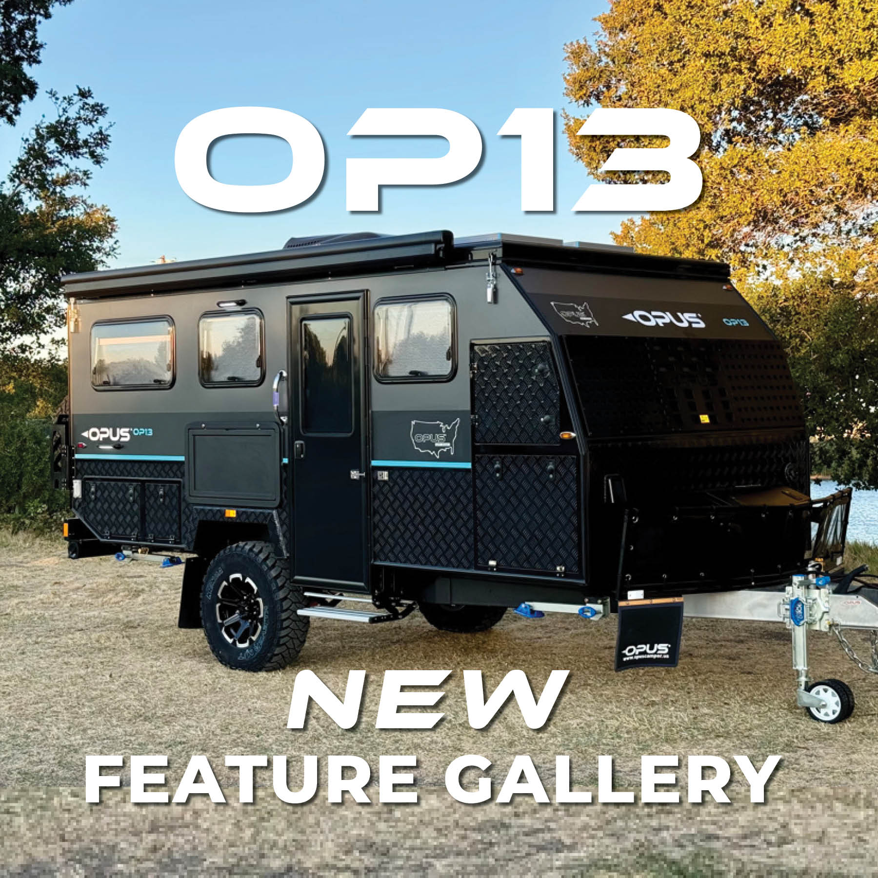 OP13 Photo Gallery - OPUS Camper USA OP13 Photo Gallery